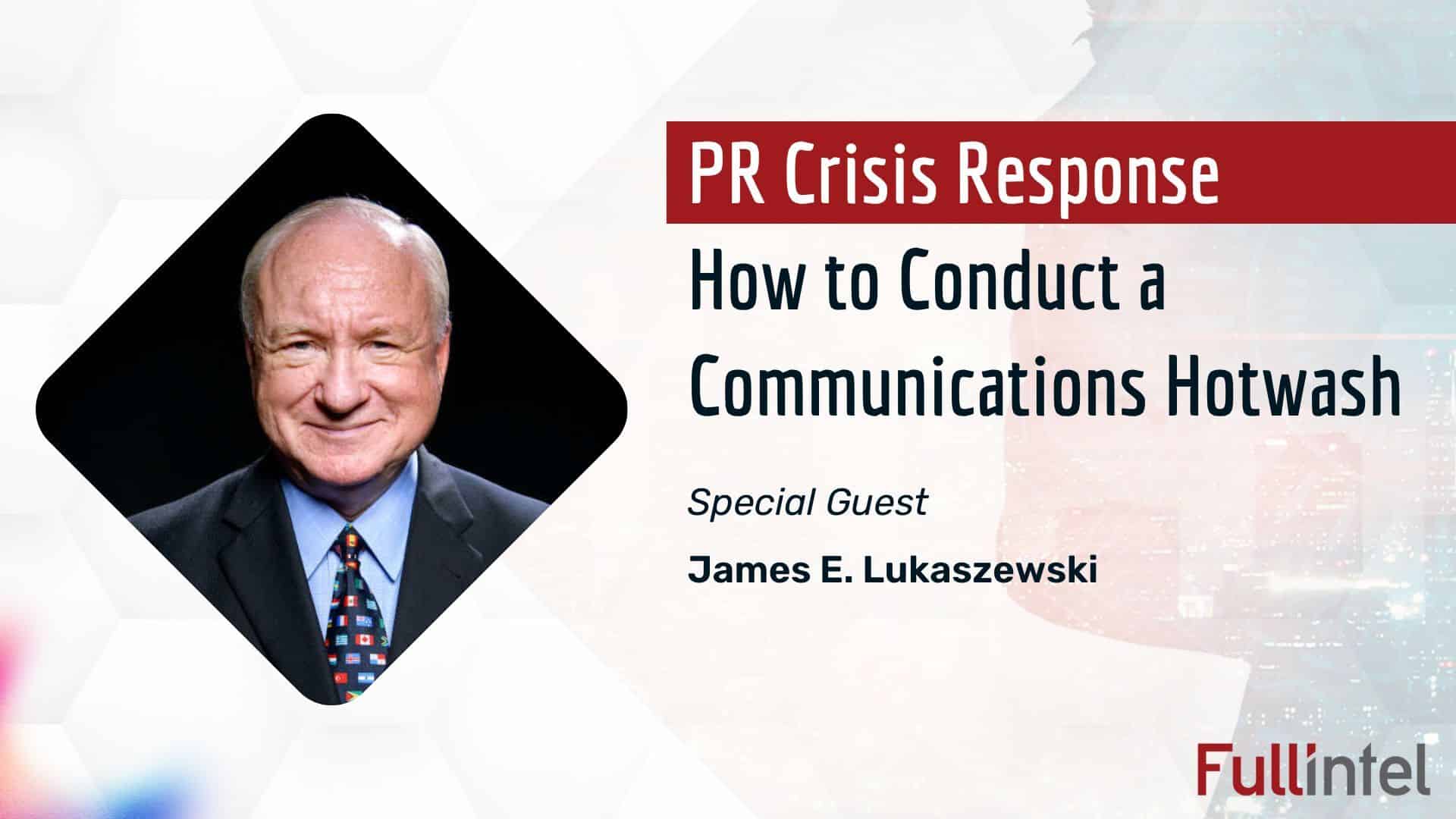 How to Conduct a Communications Hotwash or After-Action Report