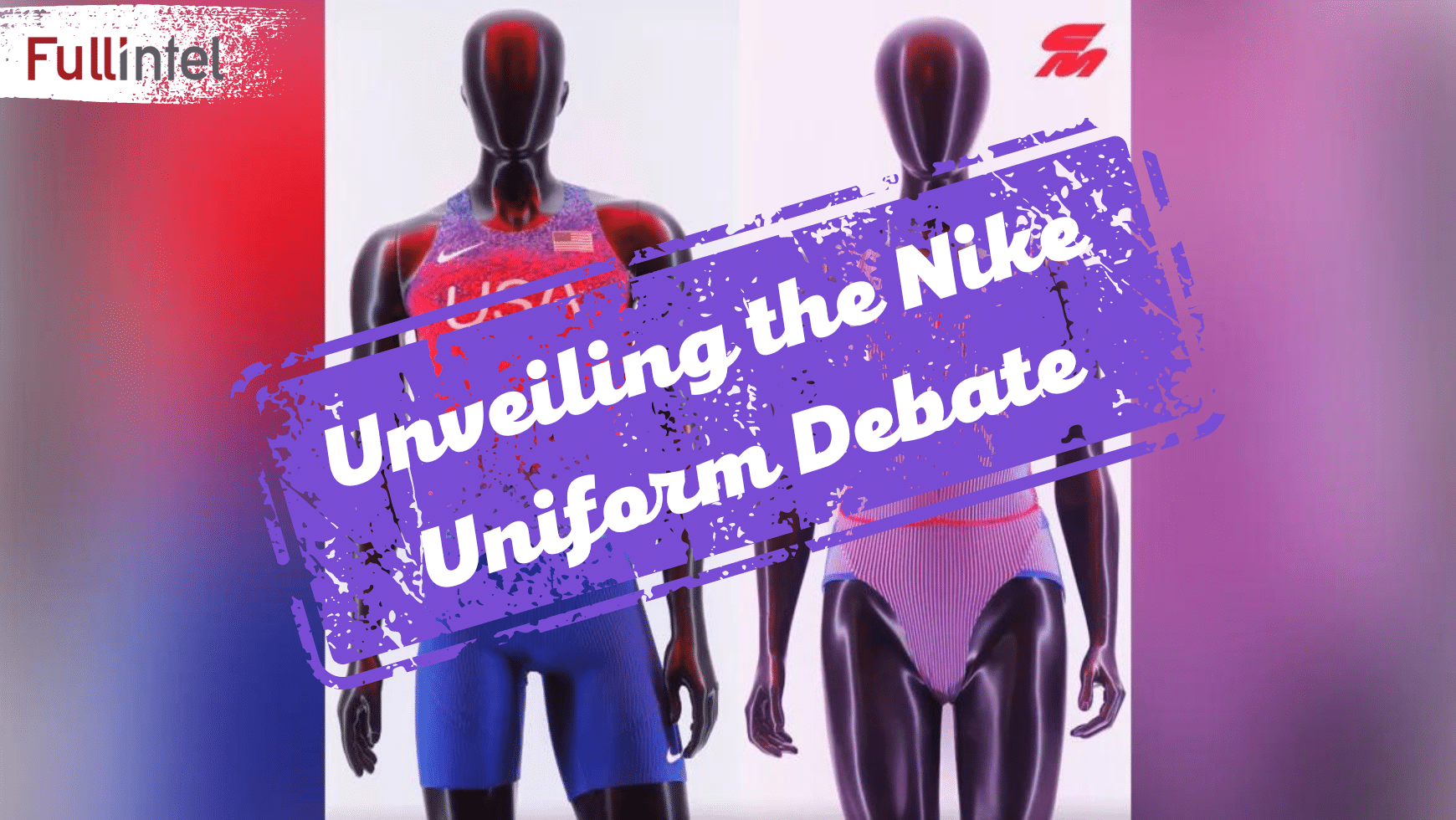 Exploring Perspectives: Inside the Nike Uniform Debate | Fullintel