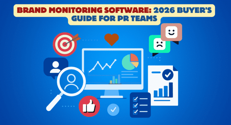 Brand Monitoring Tools 2026: PR Pro Buyer's Guide